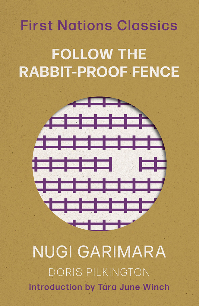 Follow the Rabbit-Proof Fence - Reading Australia