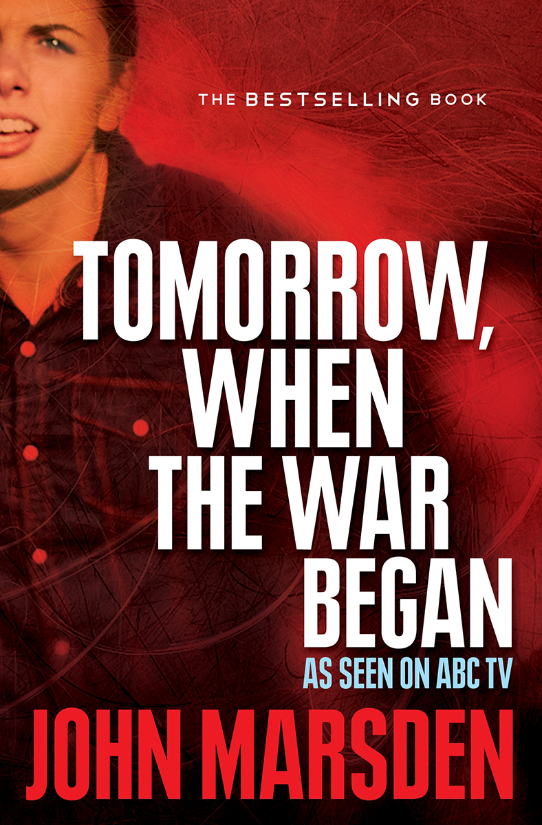 Tomorrow, When the War Began - Reading Australia
