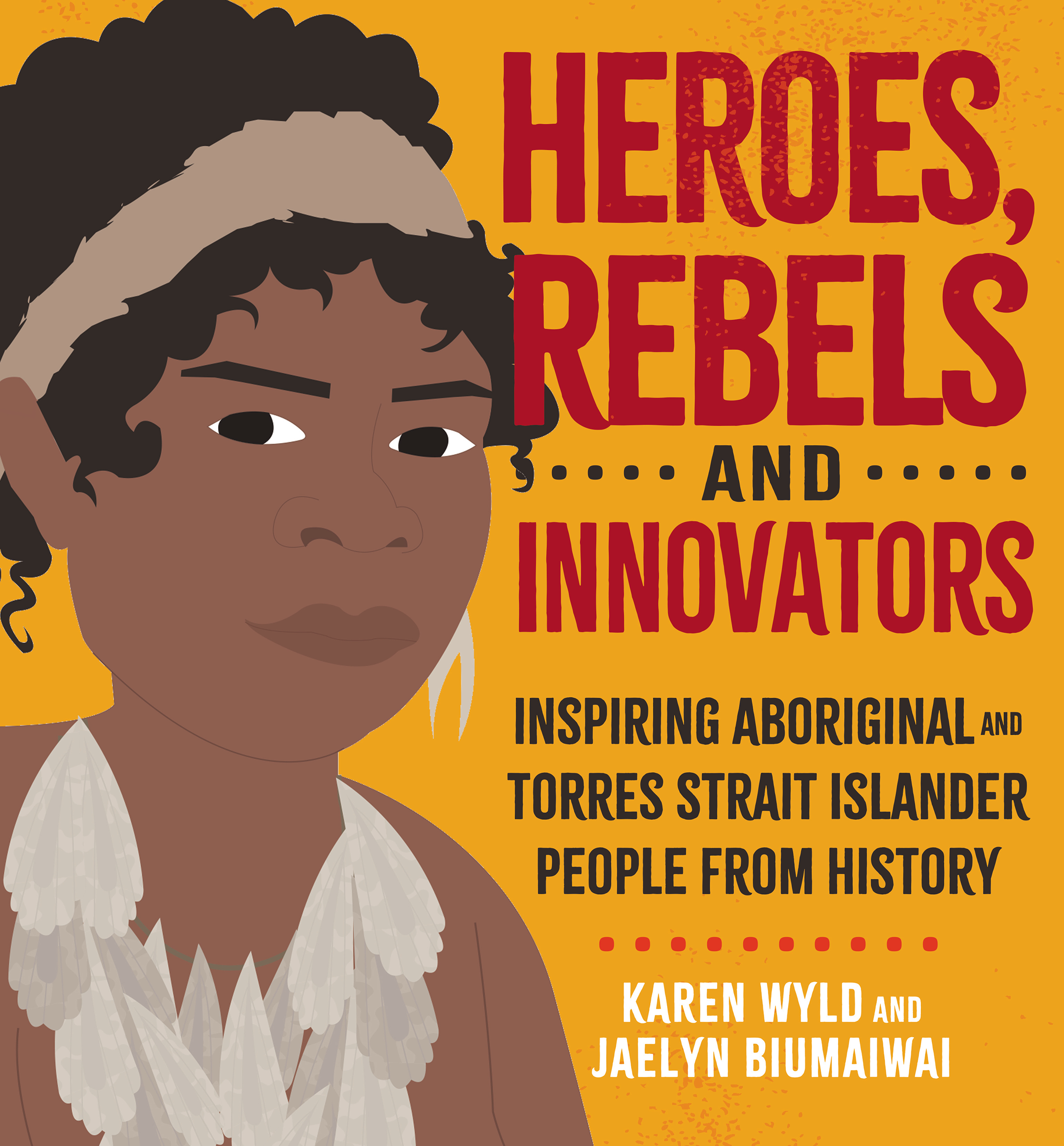 Heroes, Rebels and Innovators - Reading Australia